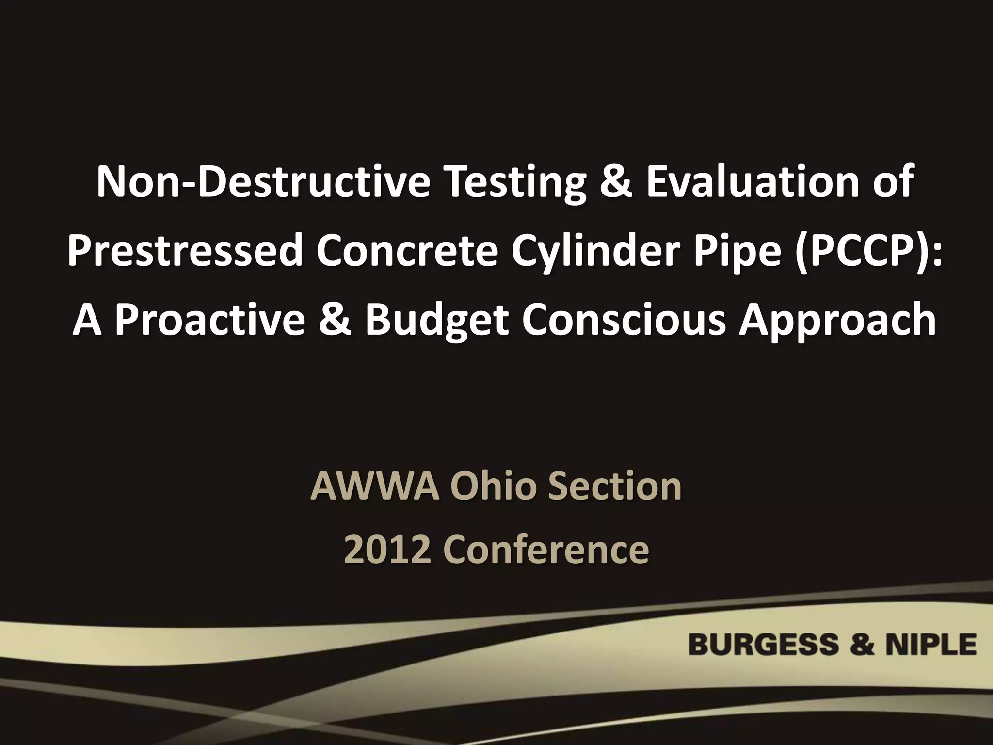 2012 OAWWA NON-DESTRUCTIVE TESTING PCCP | PPTX