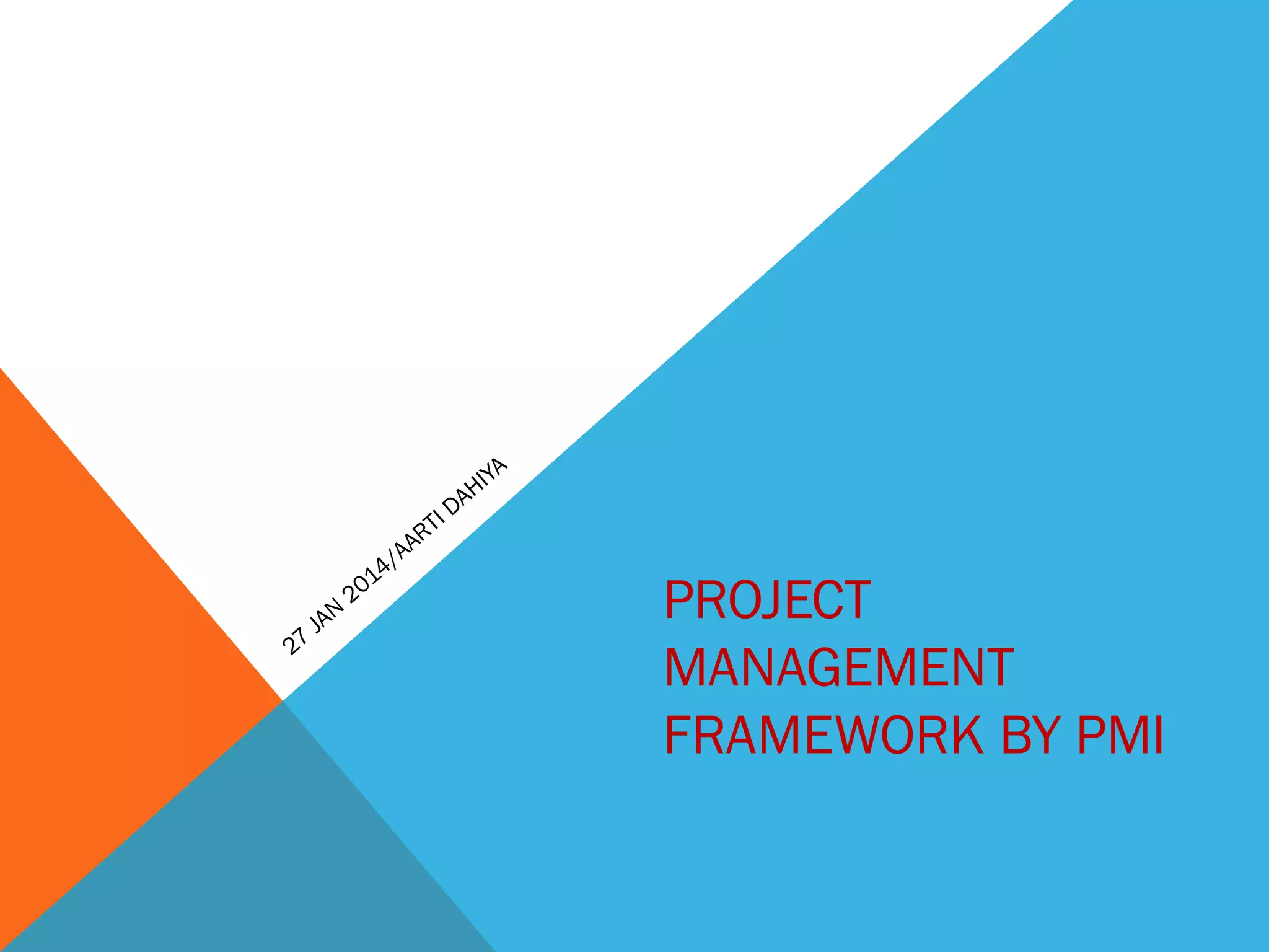 PMI Project Management Framework | PPT