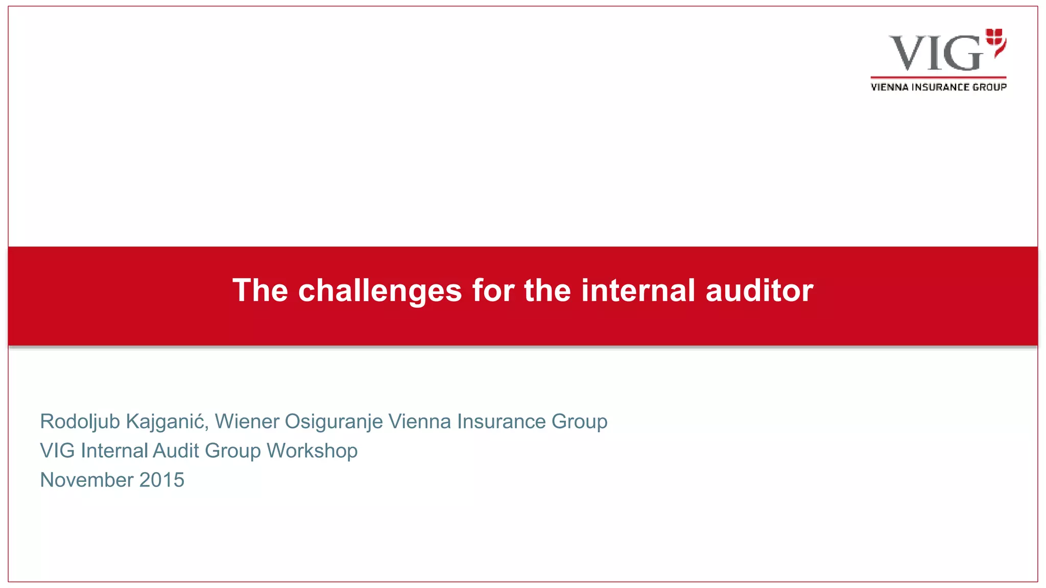 The challenges for the internal auditor | PPT