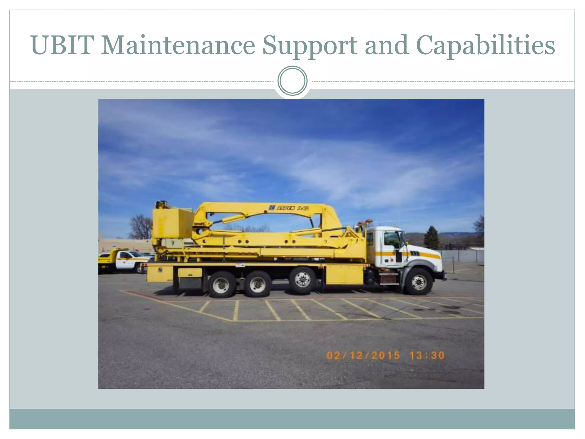 UBIT Maintenance Support and Capabilities | PPT