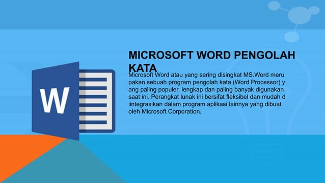 Powerpoint Microsoft word (pengolah kata) | PPTX