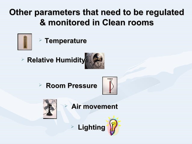 Clean Room_Presentation | PPT | Indoor Environmental Quality | Home ...