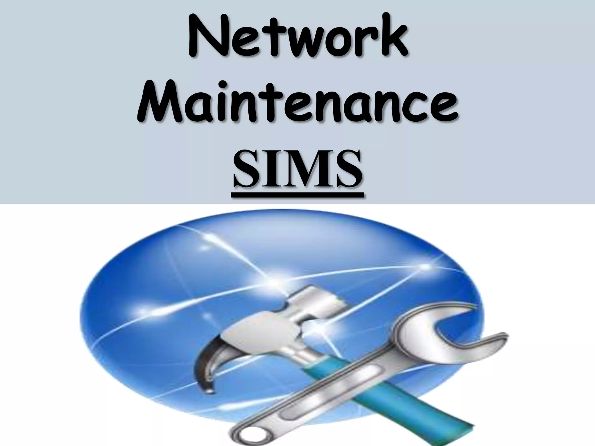 Maintenance Network | PPTX