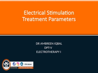 Electrotherapy for Physiotherapy students | PPTX
