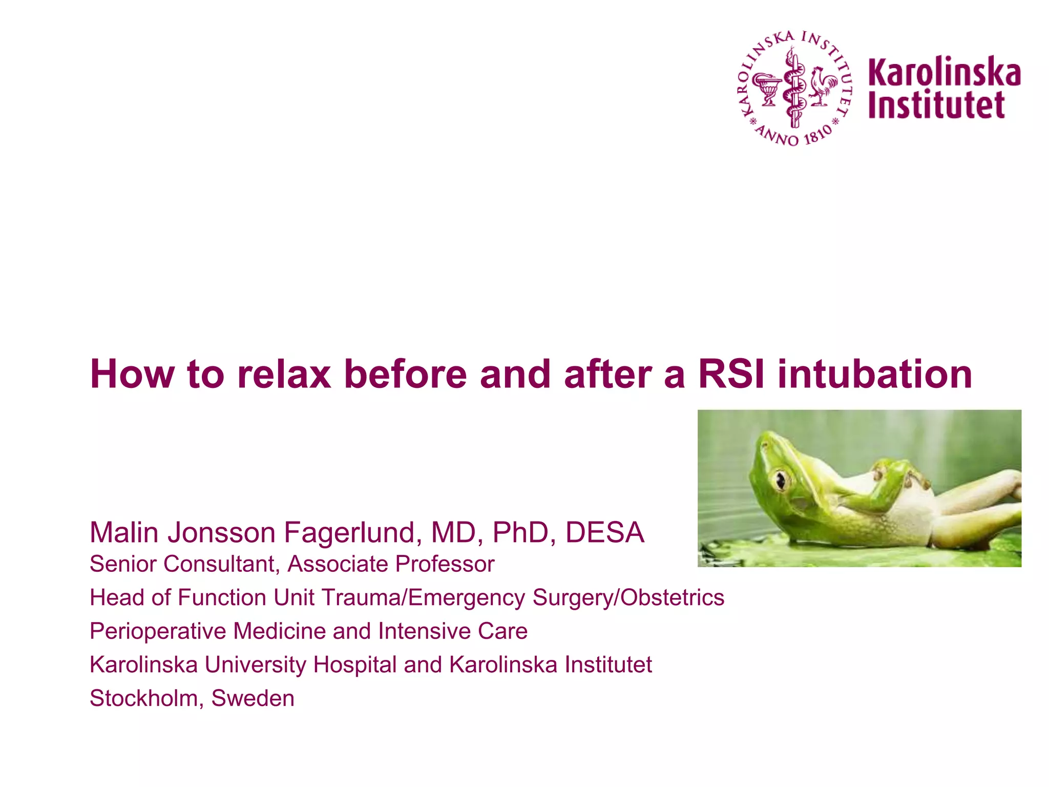 How to relax before and after an RSI intubation | PPTX
