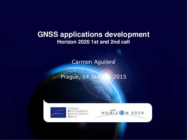 GNSS Applications Development in Horizon 2020 1st & 2nd Call