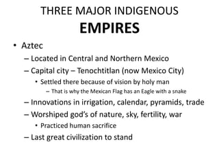 Latin American Indian Empires during the pre-Columbian era | PPTX