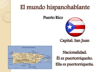 El Mundo Hispanohablante | PPT