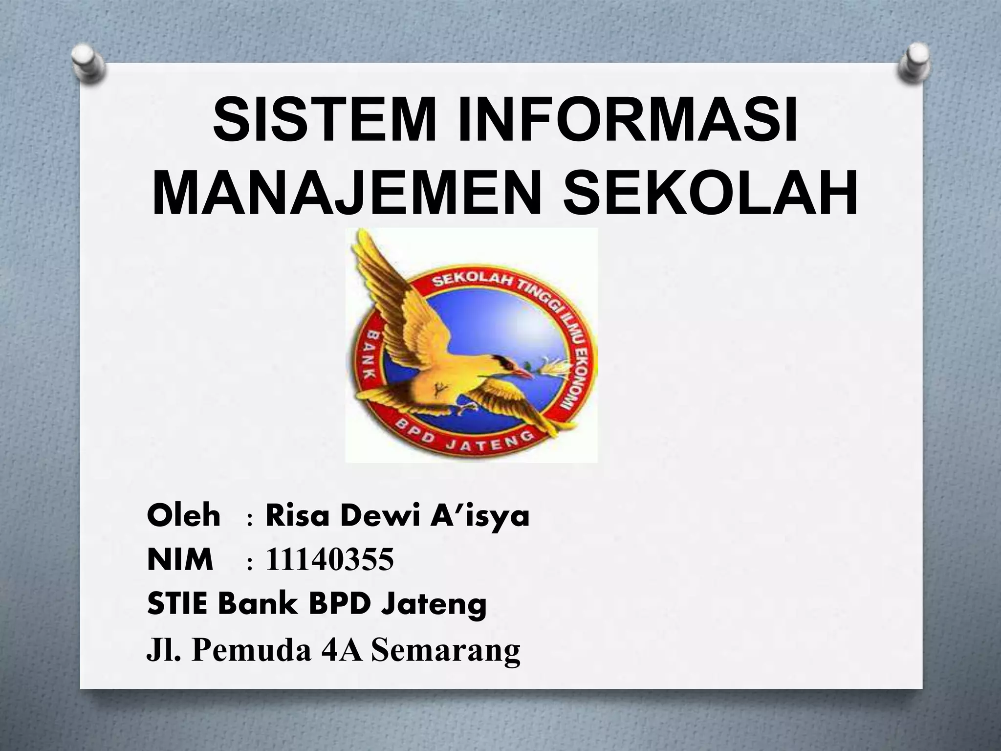 Sistem informasi manajemen sekolah | PPTX