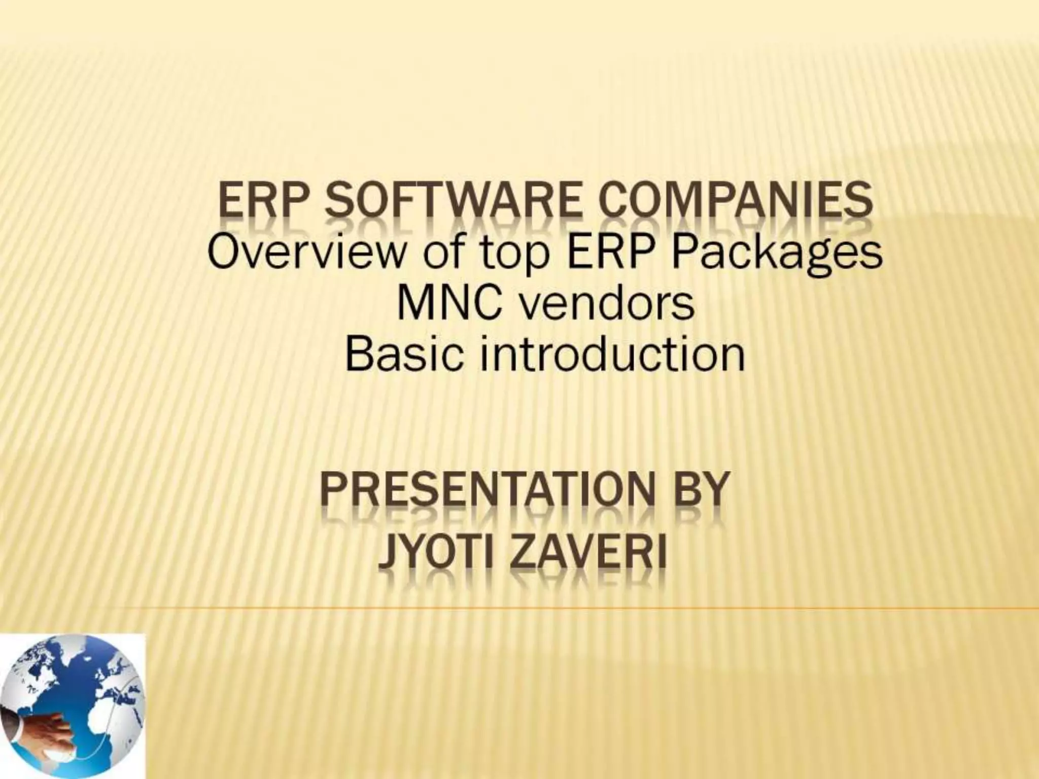 SAP, Oracle, Infor, Microsoft Dynamics - MNC ERP | PPTX