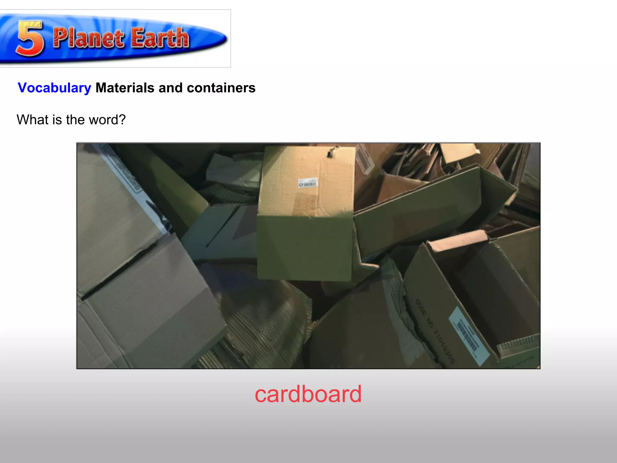 2 eso unit_5_vocabulary_2_materials_and_contai | PPT