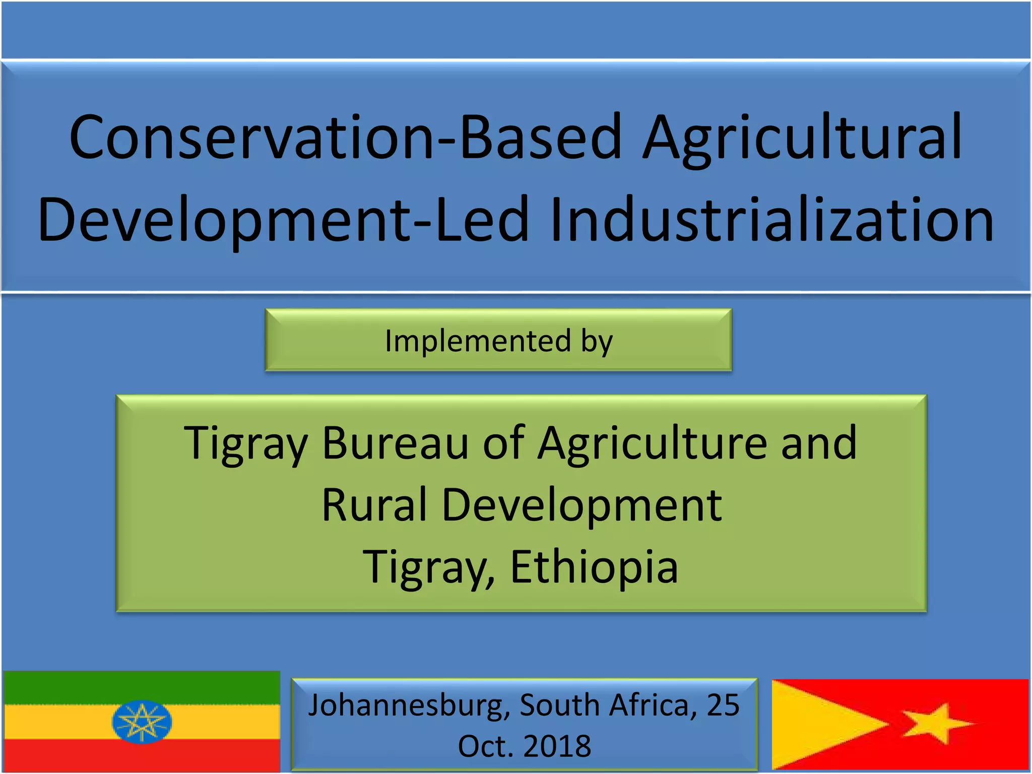 Conservation-Based Agricultural Development-Led Industrialization ...