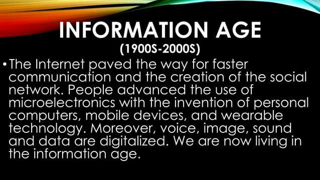 EVOLUTION OF MEDIA Pre Industrial Age, Industrial Age, Electronic Age ...