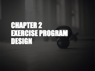 1ST QUARTER GRADE 11 - Exercise Program Design | PPTX