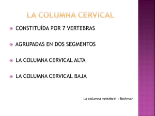 2 EXPLORACIÓN DE COLUMNA CERVICAL.pptx