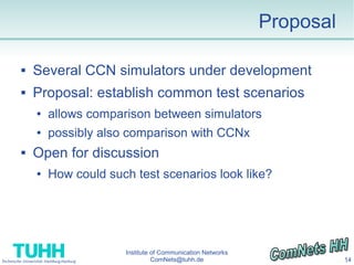 CCNxCon2012: Session 6: OMNeT++ simulator | PDF