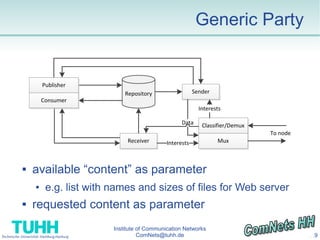 CCNxCon2012: Session 6: OMNeT++ simulator | PDF