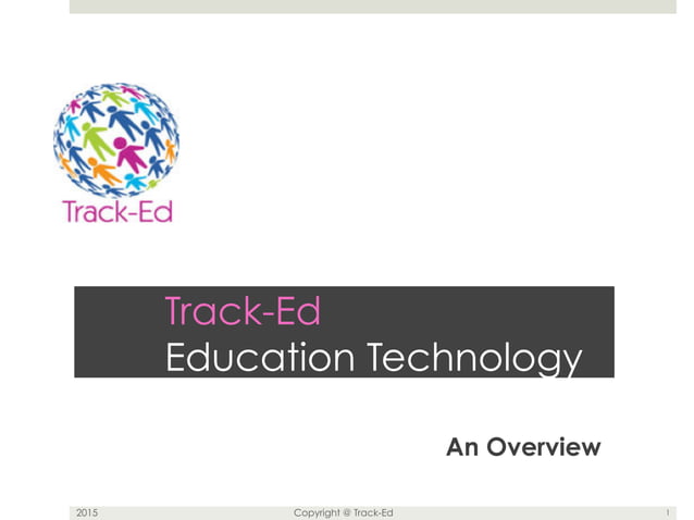 Introduction to Track-Ed | PPT