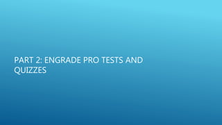 Engrade ppt | PPT