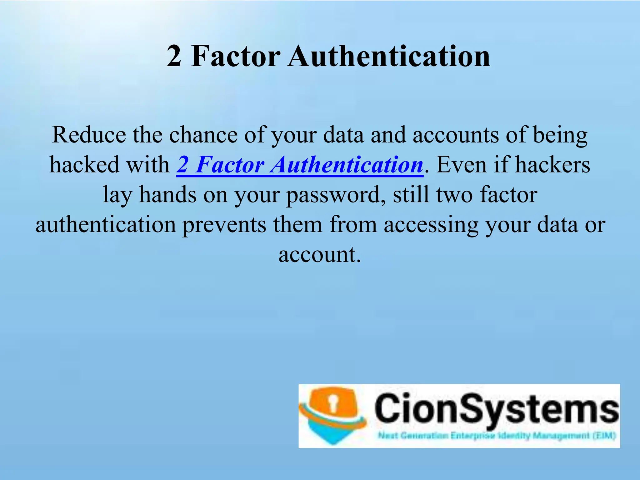 2 Factor Authentication, cionsystems.pptx
