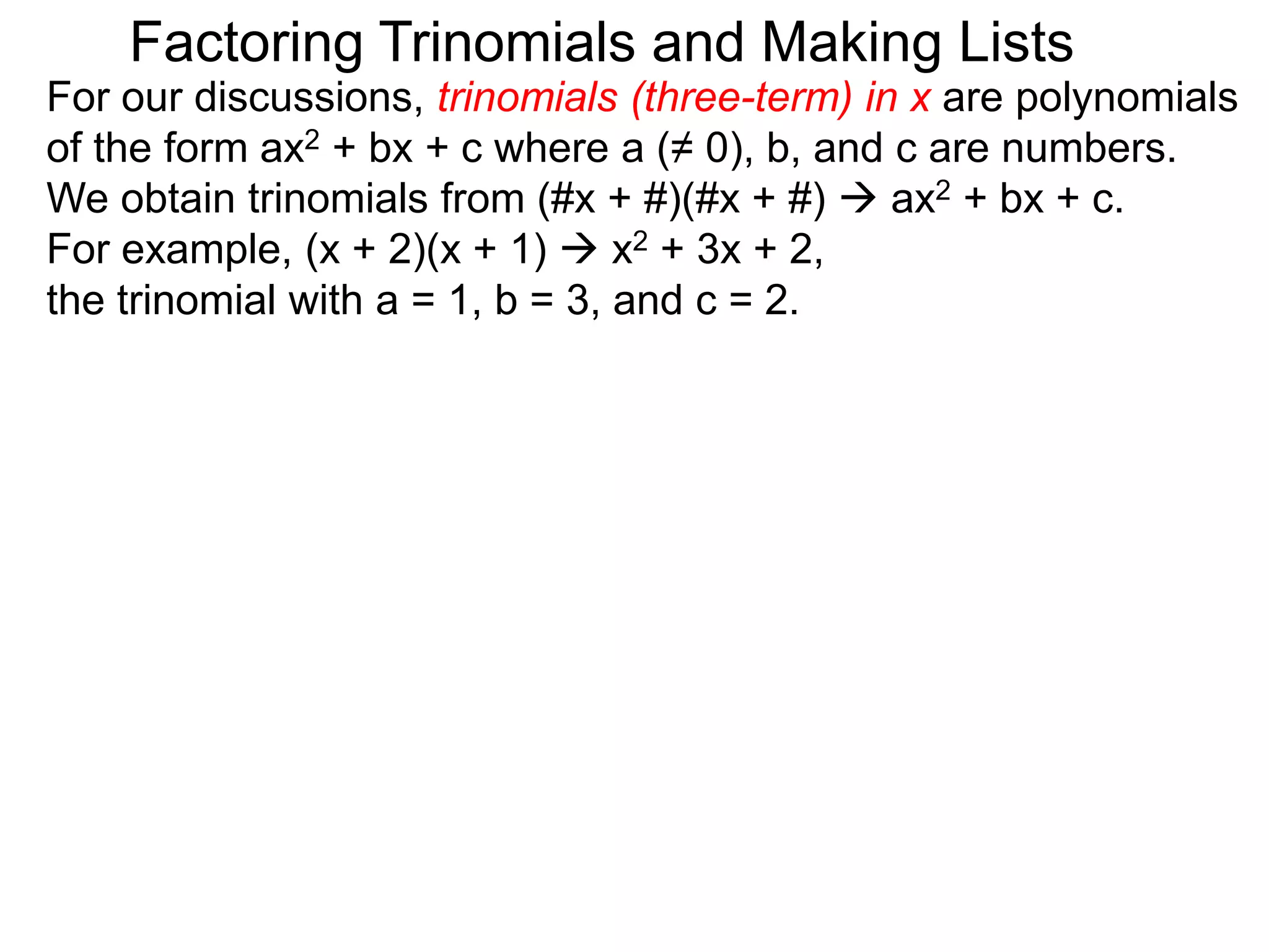2 factoring trinomials the ac method and making lists-xc | PPTX