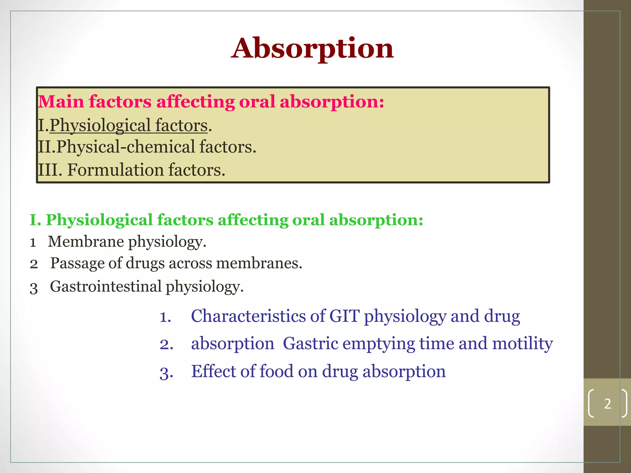 2Factors affecting oral absorption.pptx | Chemistry | Science