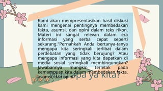 PENGERTIAN FAKTA, OPINI, DAN ASUMSI.pptx