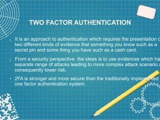 Two factor authentication.pptx