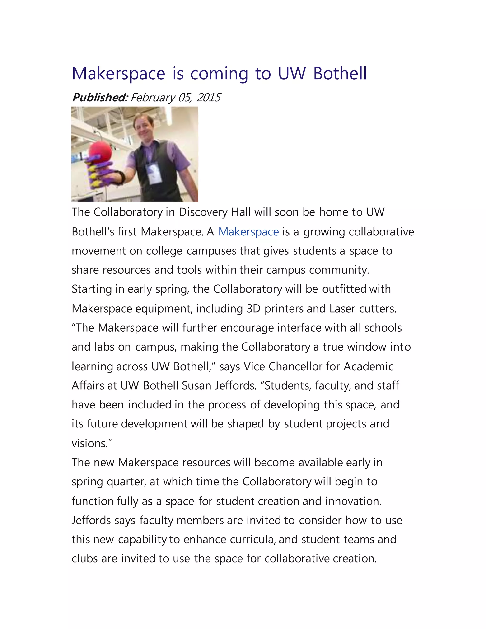 Makerspace is coming to UW Bothell | PDF