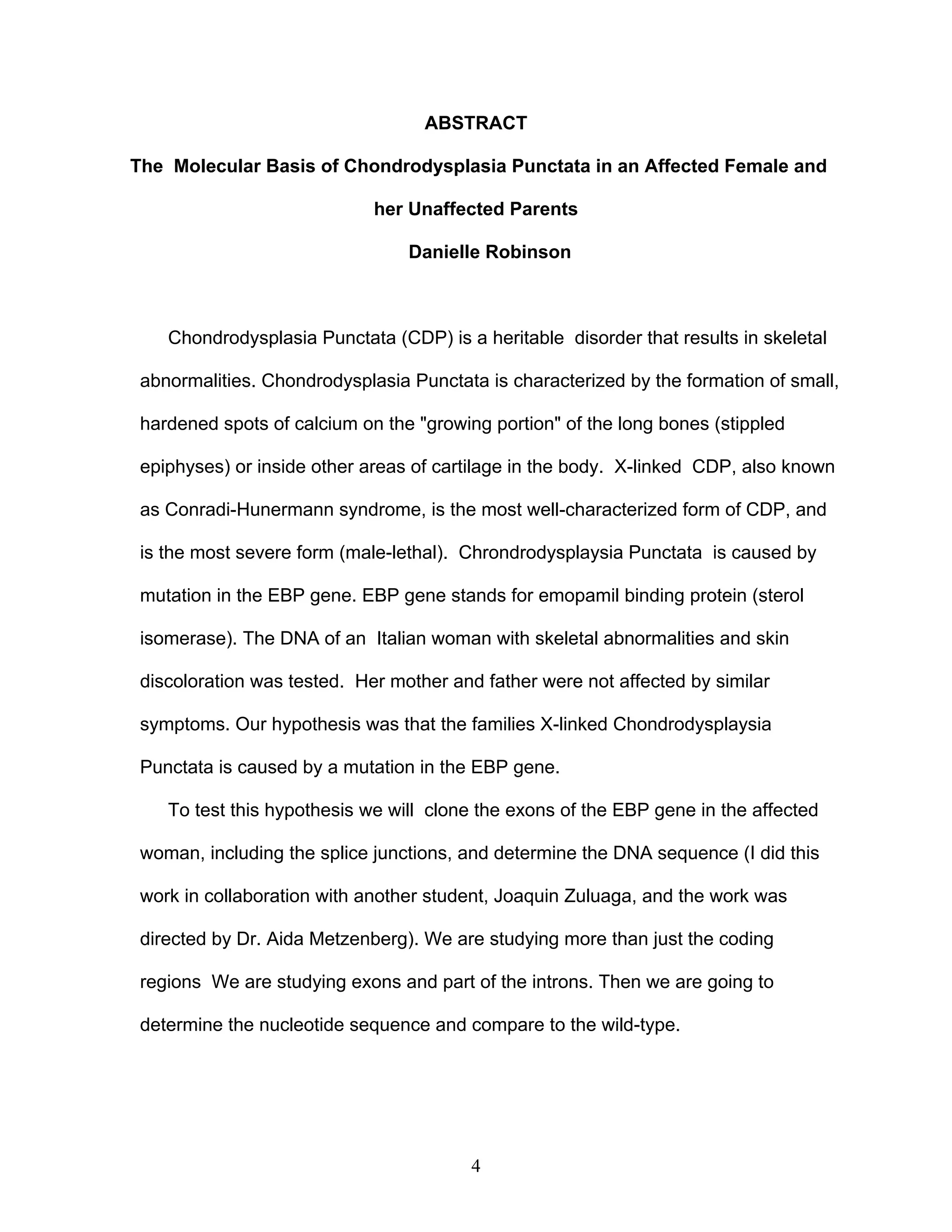 The Molecular Basis of Chondrodysplasia Punctata in an Affected Female ...