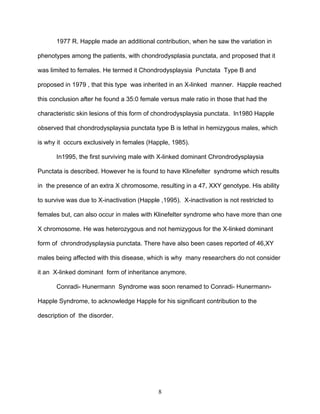 The Molecular Basis of Chondrodysplasia Punctata in an Affected Female ...