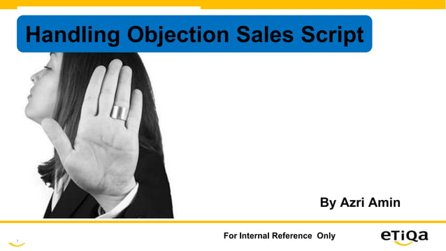 handling objection sales script | PPTX
