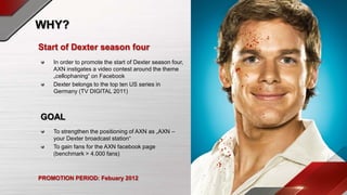 Dexter FB campaign Feb 2012 | PDF