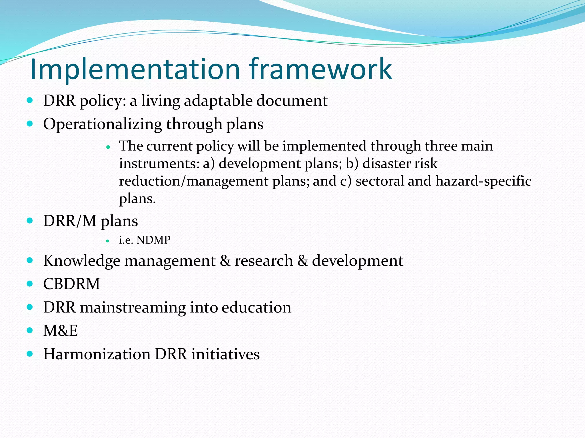 An orientation to National DRR Policy | PPTX