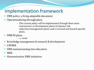 An orientation to National DRR Policy | PPTX