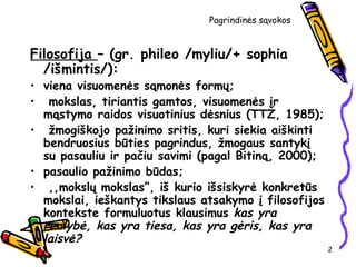 filosofijos bei ugdymo mokslu sistema | PPT