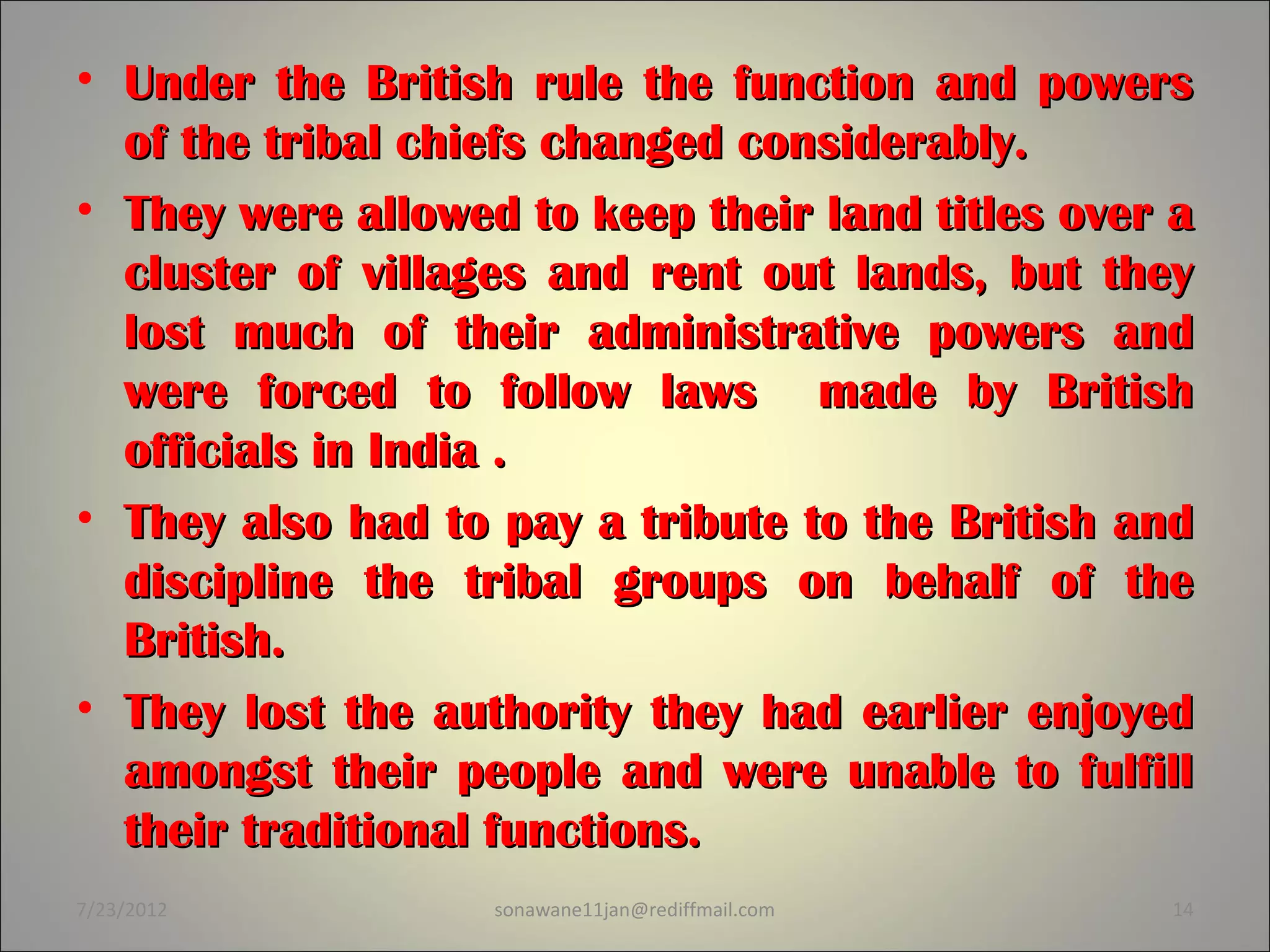 Class VIII History - ...4 Tribals, Dikus . | PPT