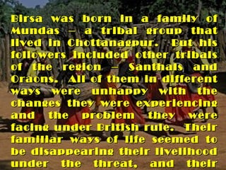 Class VIII History - ...4 Tribals, Dikus . | PPT