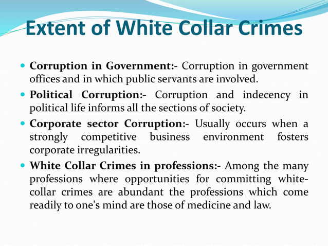 white collar crime definition extent forms in india | PPTX