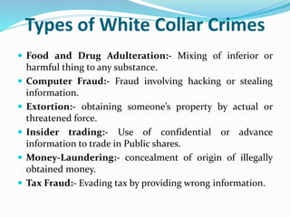 white collar crime definition extent forms in india | PPTX