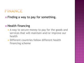 FINANCING HEALTH | PPTX