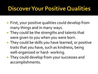Focus on your positive qualities | PPTX