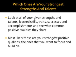Focus on your positive qualities | PPTX