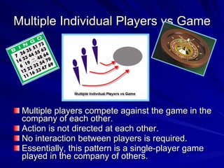 Formal Game Elements - Players | PPT