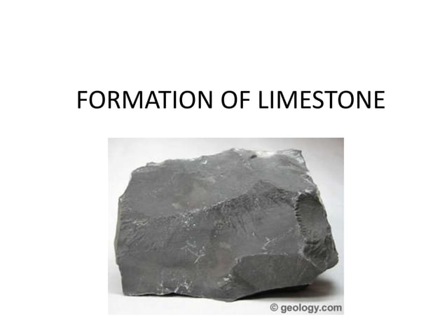 2 formation of limestone | PPTX