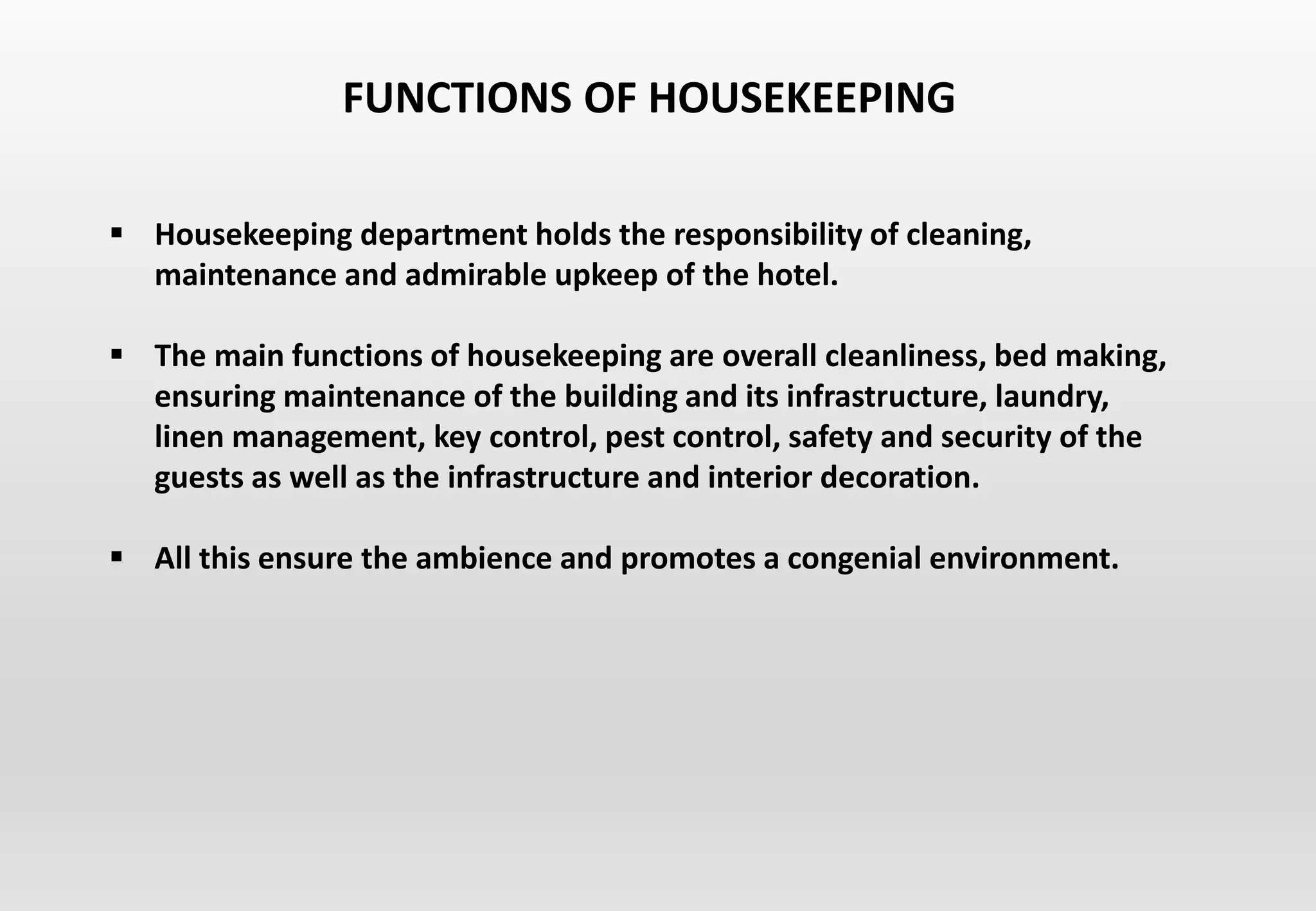 Function of Housekeeping: www.chefqtraining.blogspot.com