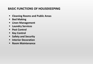 Function of Housekeeping: www.chefqtraining.blogspot.com