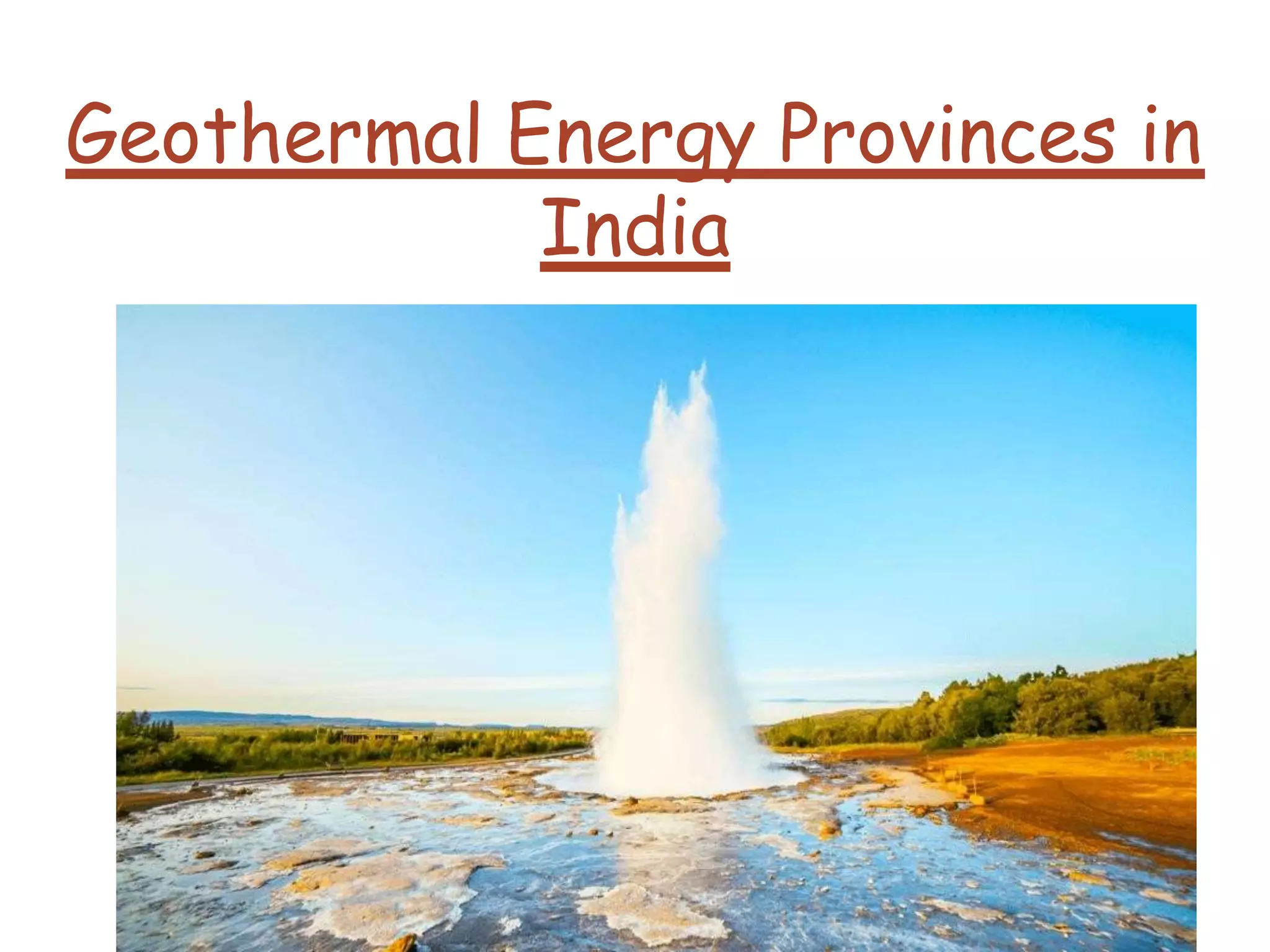 2) Geothermal energy provinces in India (1).pptx