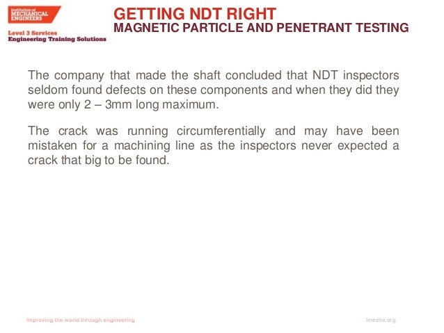 Getting NDT Right in MT and PT