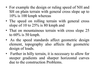 Geometric Design of highway | PPTX